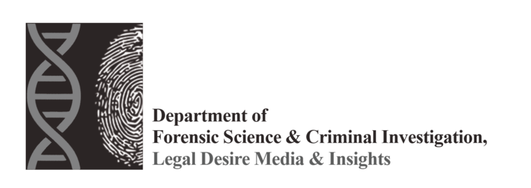 Department of Forensic Science & Criminal Investigation - Legal Desire ...
